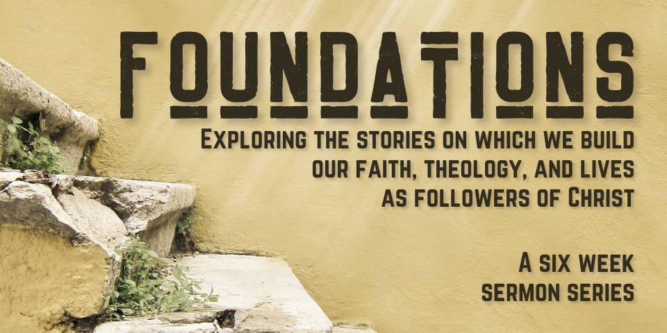 Foundations Sermon Series carousel – Sunrise UMC